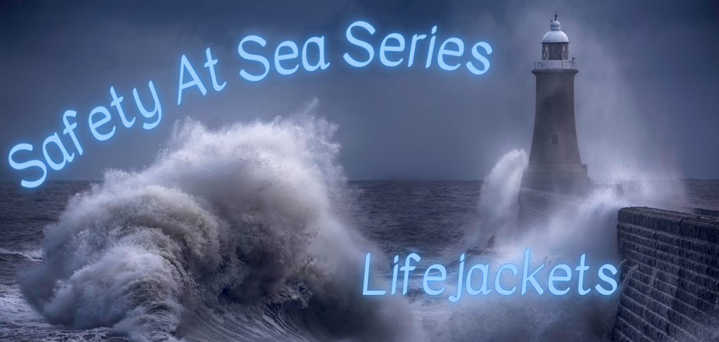 Lifejackets: Ensuring Safety on the Waters - Freedomafloat